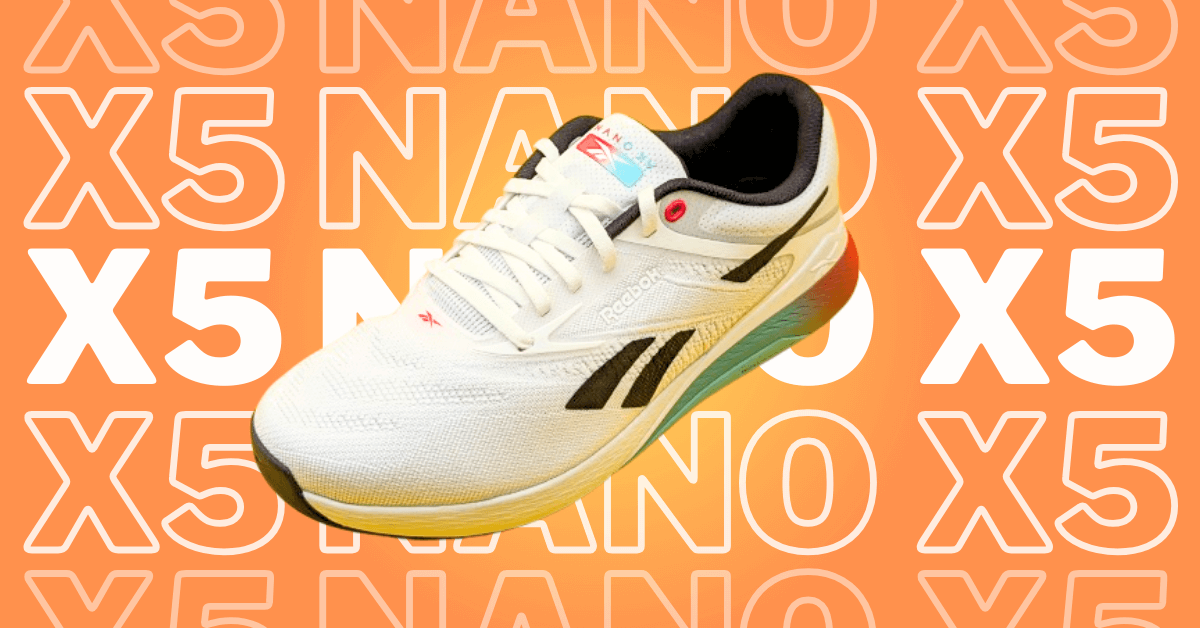 Reebok Nano X5 Review: The Ultimate Cross-Training Shoe